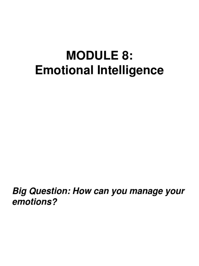 Module 8 | PDF | Emotional Intelligence | Intelligence Quotient