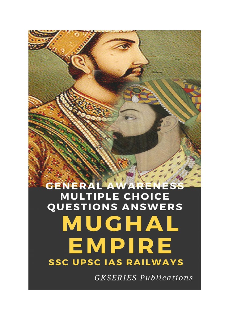 Mughal Empire Questions Answers Ebook 6 | PDF | Mughal Empire | Timurid ...