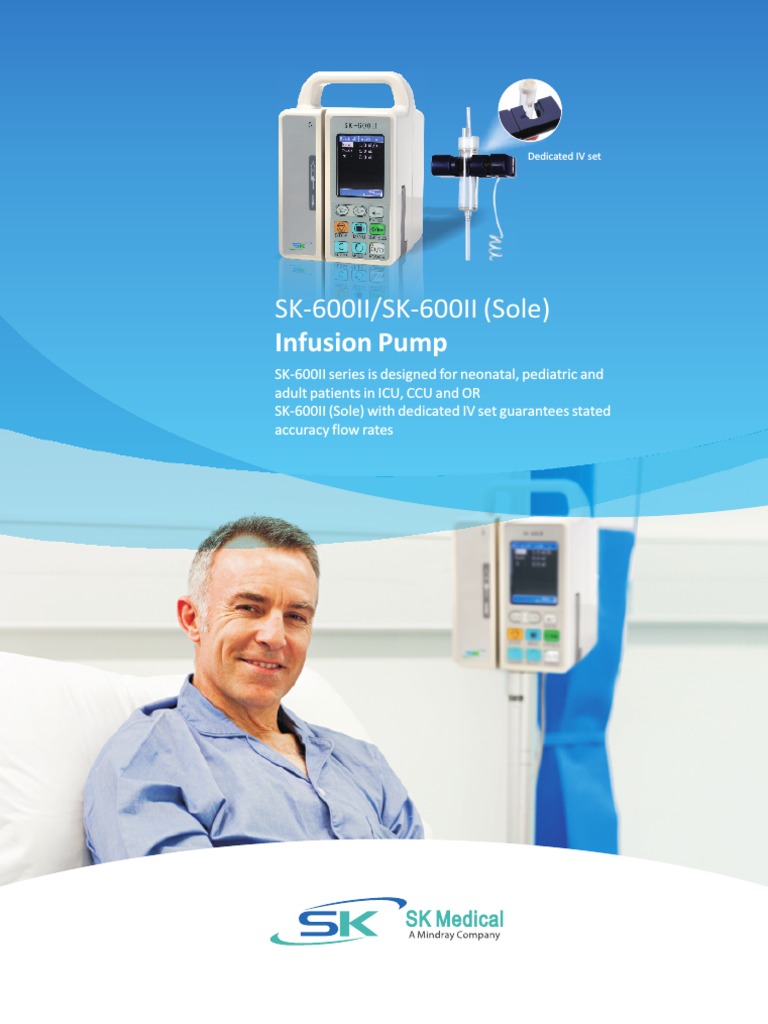 SK-600II Infusion Pump Brochure | PDF | Intravenous Therapy | Intensive Care Unit