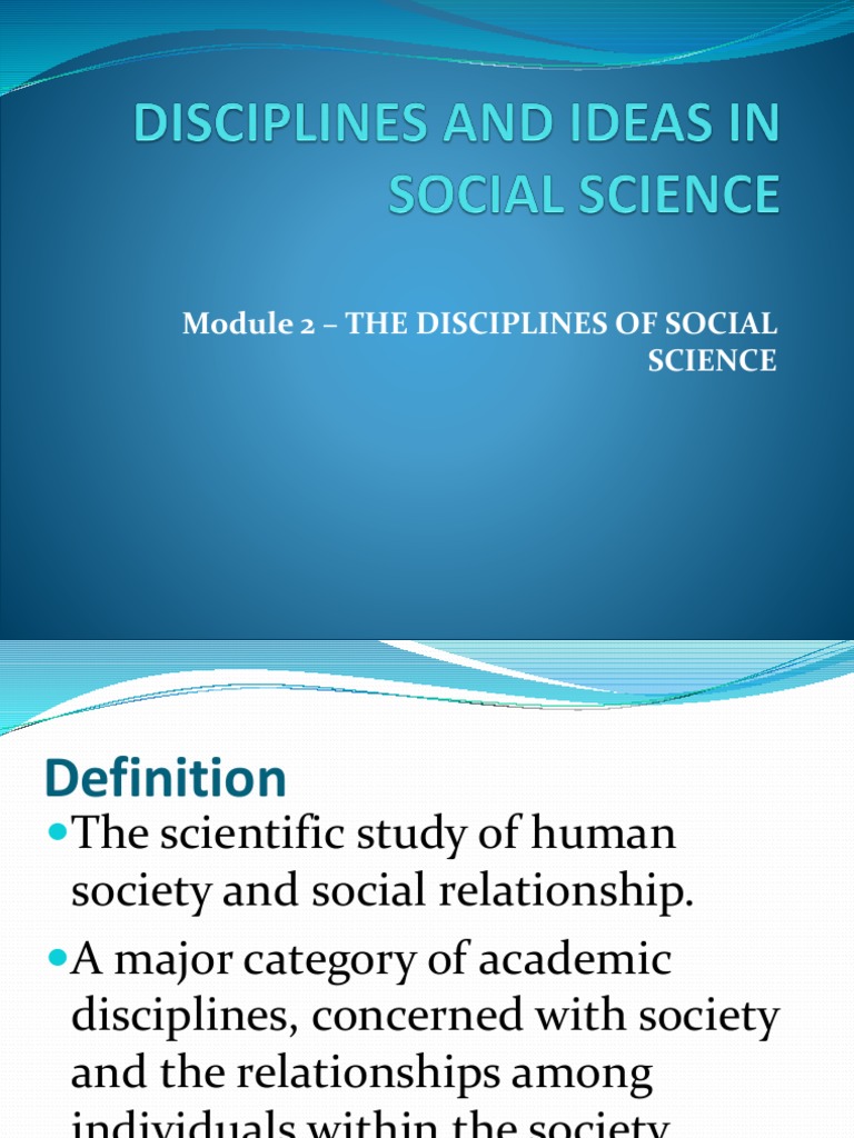 Disciplines and Ideas in Social Science | PDF | Social Science | Academia