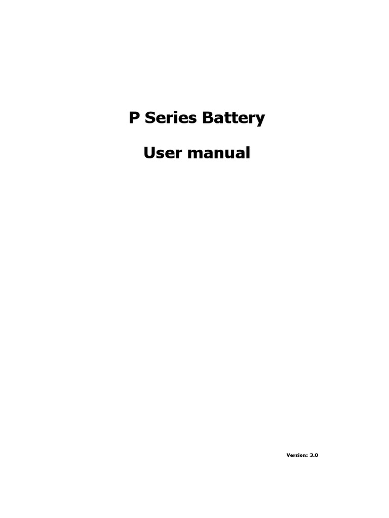 P Series Battery User Manual | PDF | Battery Charger | High Voltage