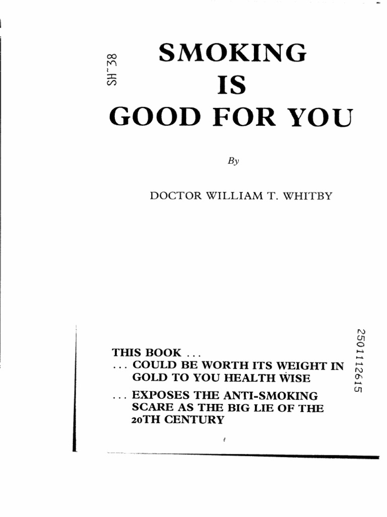 Smoking Is Good For You William T Whitby | PDF | Tobacco Smoking ...
