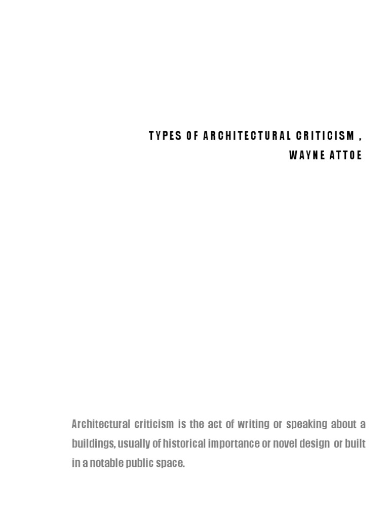 Types of Architectural Criticism, Wayne Attoe | PDF | Criticism | Normative