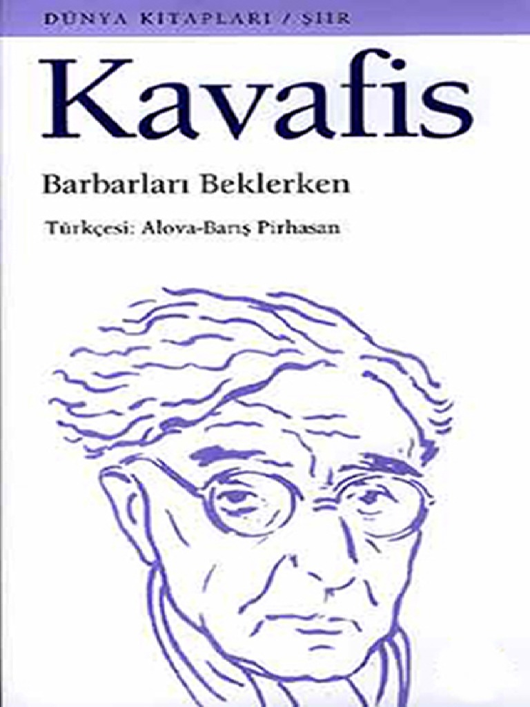 Konstantin Kavafis - Barbarları Beklerken PDF | PDF