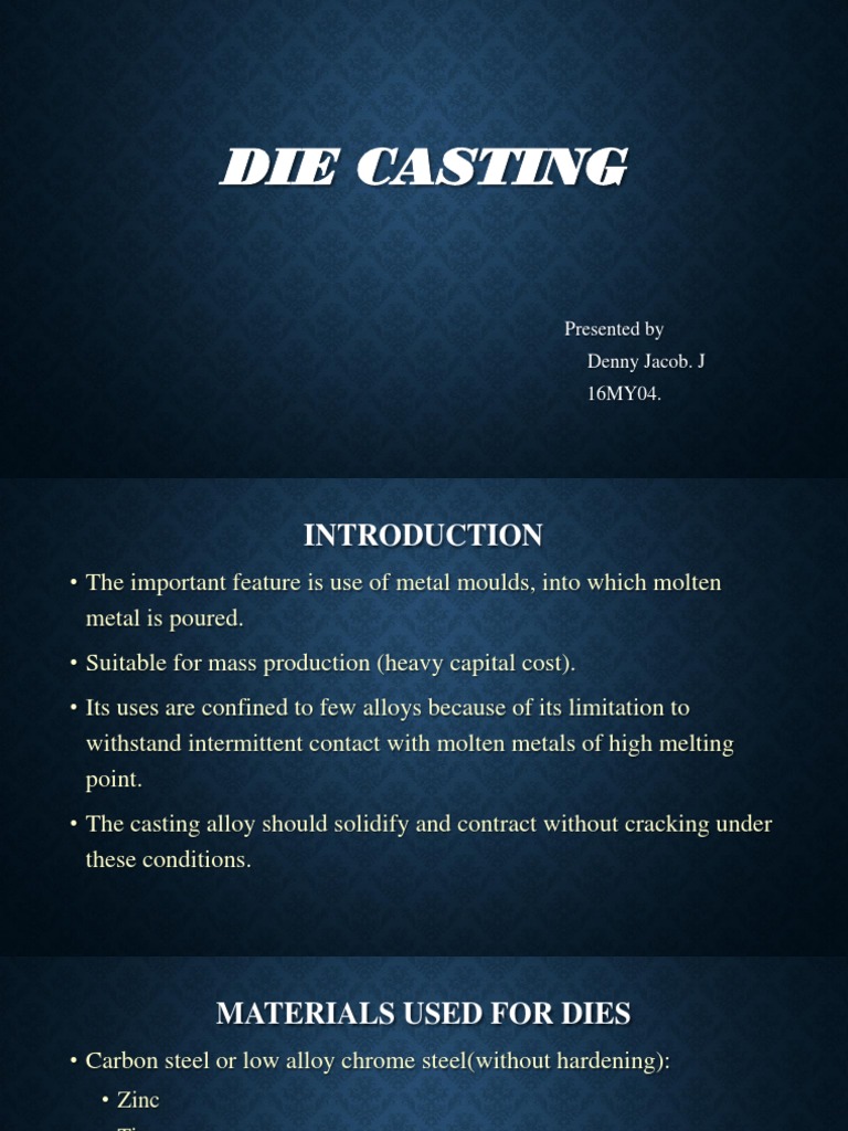 Die Casting | PDF | Casting (Metalworking) | Alloy