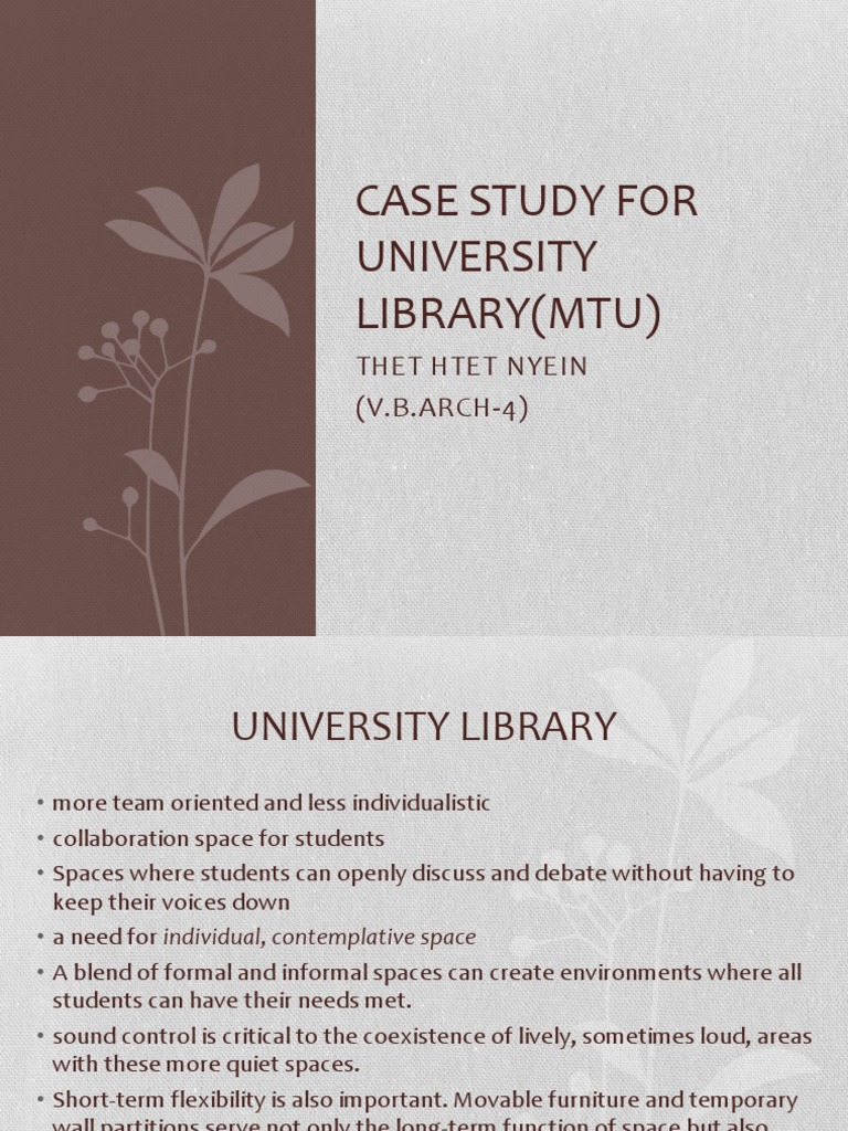 Case Study For University Library (Thet Htet Nyein) | PDF | Libraries