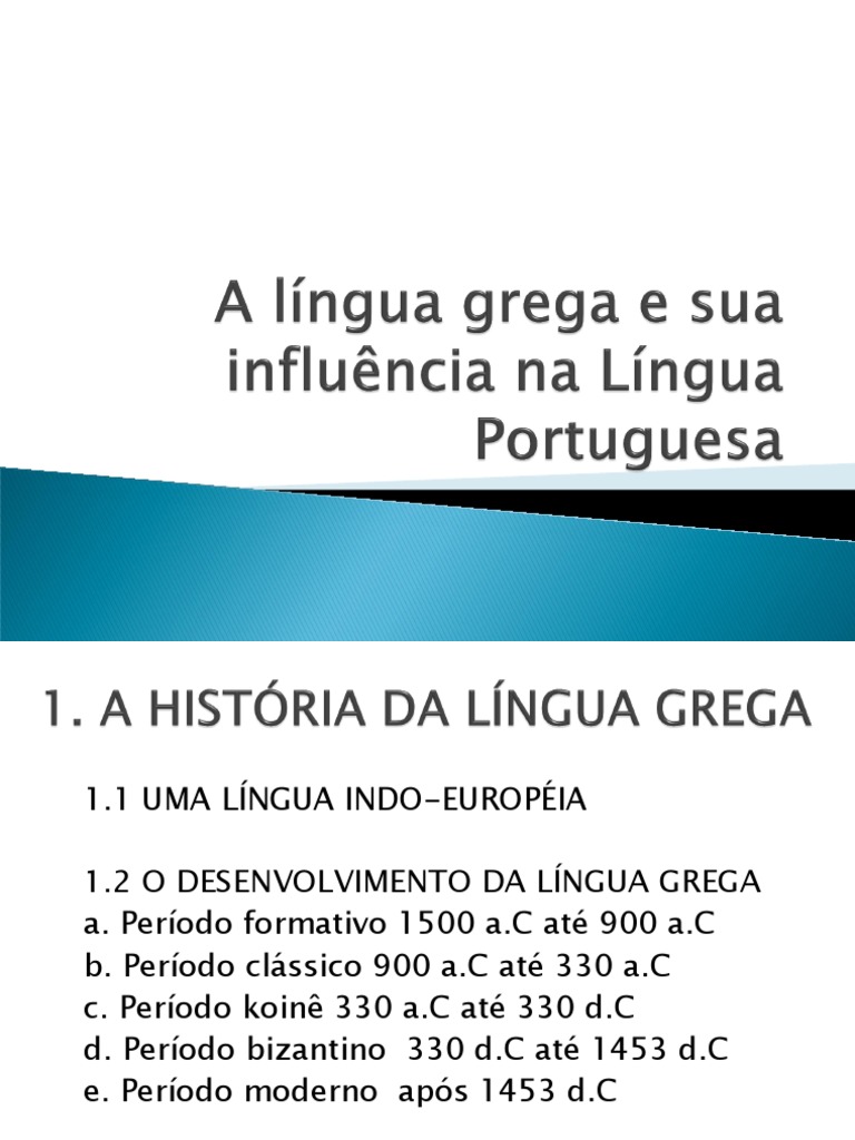 Influência Grega na Língua Portuguesa | PDF | Linguística | Grécia Antiga