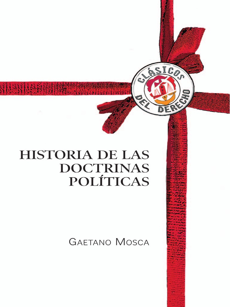 Historia de Las Doctrinas Politicas Gaetano Mosca | PDF | Moralidad ...
