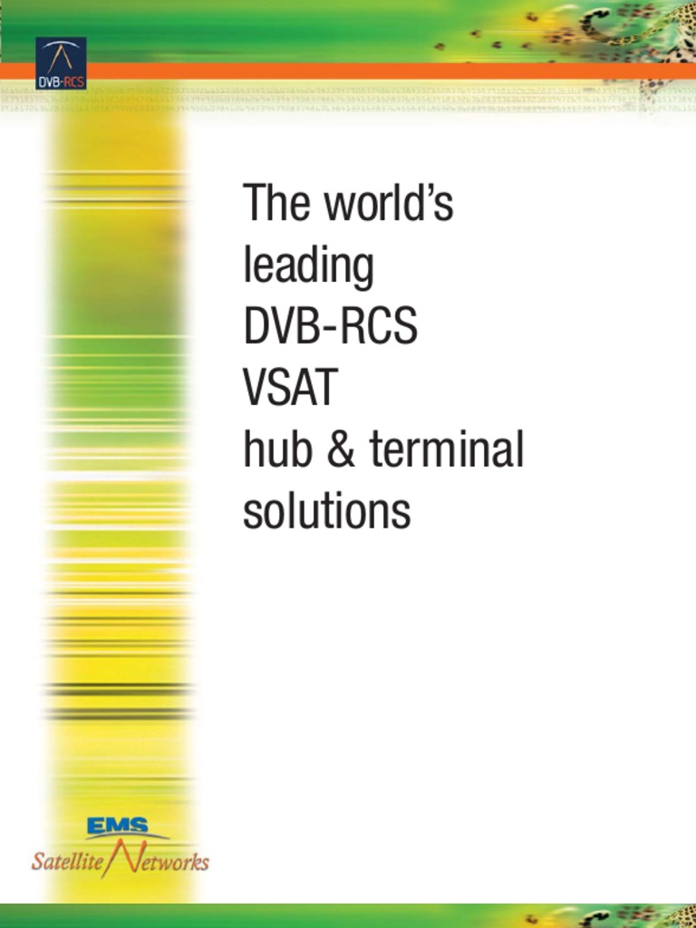 The World's Leading Dvb-Rcs Vsat Hub & Terminal Solutions: EMS ...