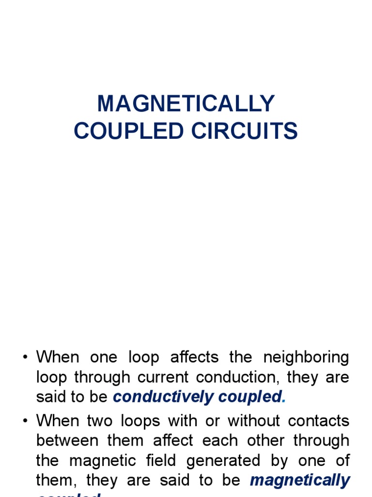 Magnetically Coupled Circuit | PDF | Inductor | Inductance