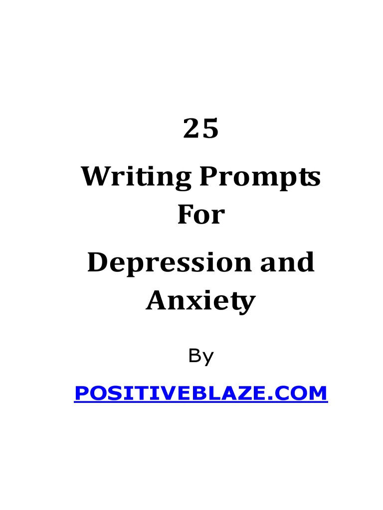 25 Writing Prompts For Depression and Anxiety | PDF
