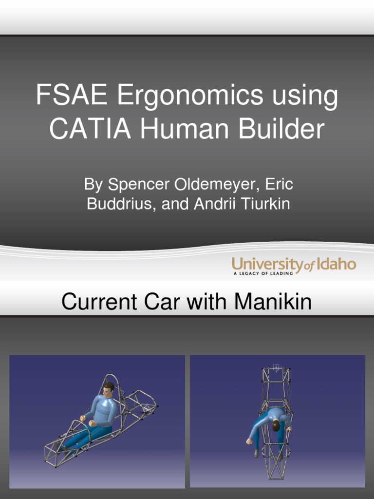 Evaluating Driver Ergonomics in Formula SAE Vehicle Design Using CATIA ...