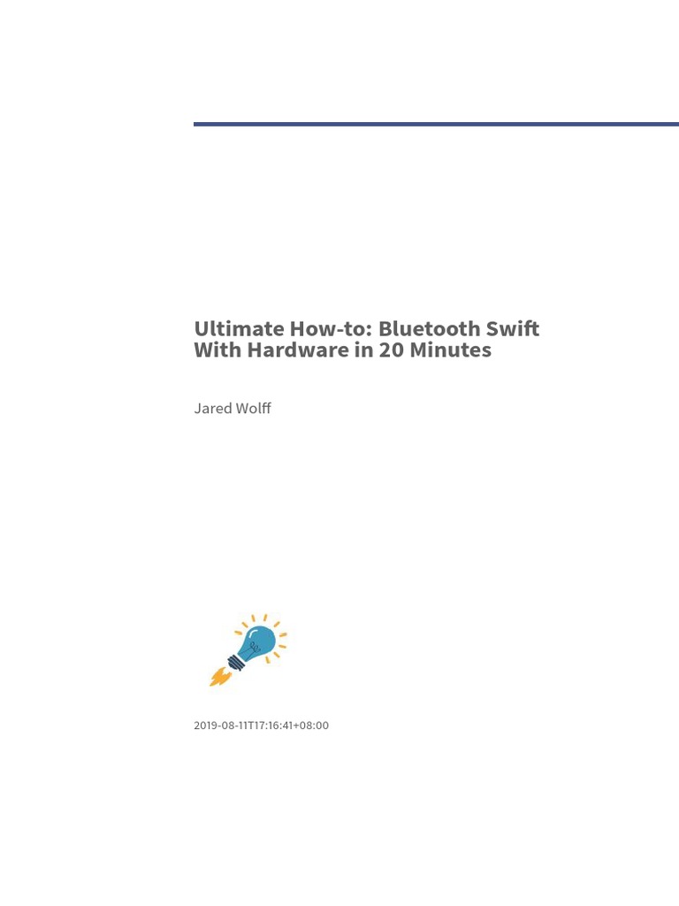 Ultimate How To Bluetooth Swift With Hardware in 20 Minutes | PDF | Ios ...