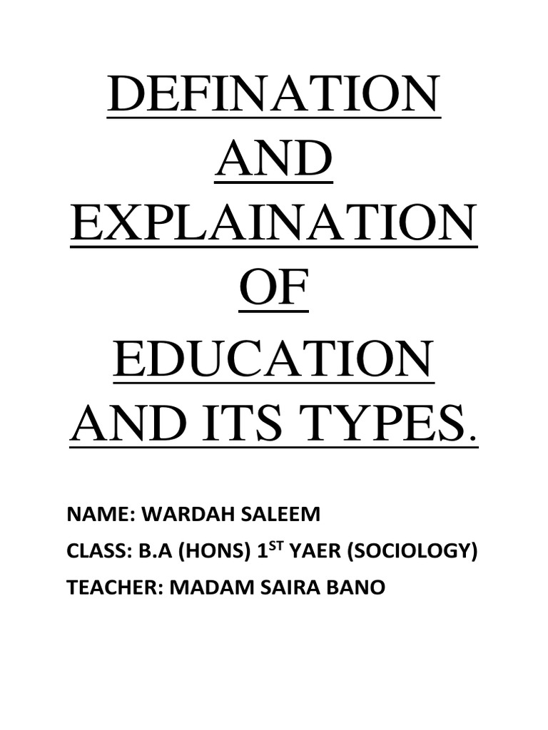 Definitions and Explaination of EDUCATION and Its Types | PDF ...