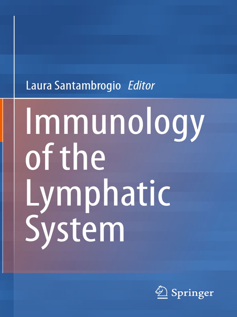 Immunology of The Lymphatic System PDF | PDF | Lymphatic System ...