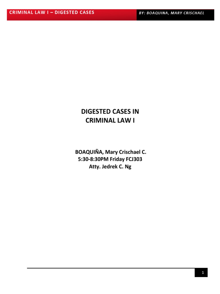 Criminal Law 1 Case Digest | PDF | Ex Post Facto Law | Overbreadth Doctrine