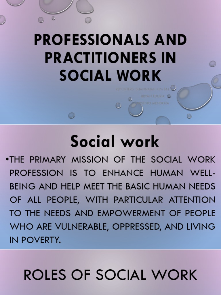 Trueprofessionals and Practitioners in Social Work True | PDF | Social ...