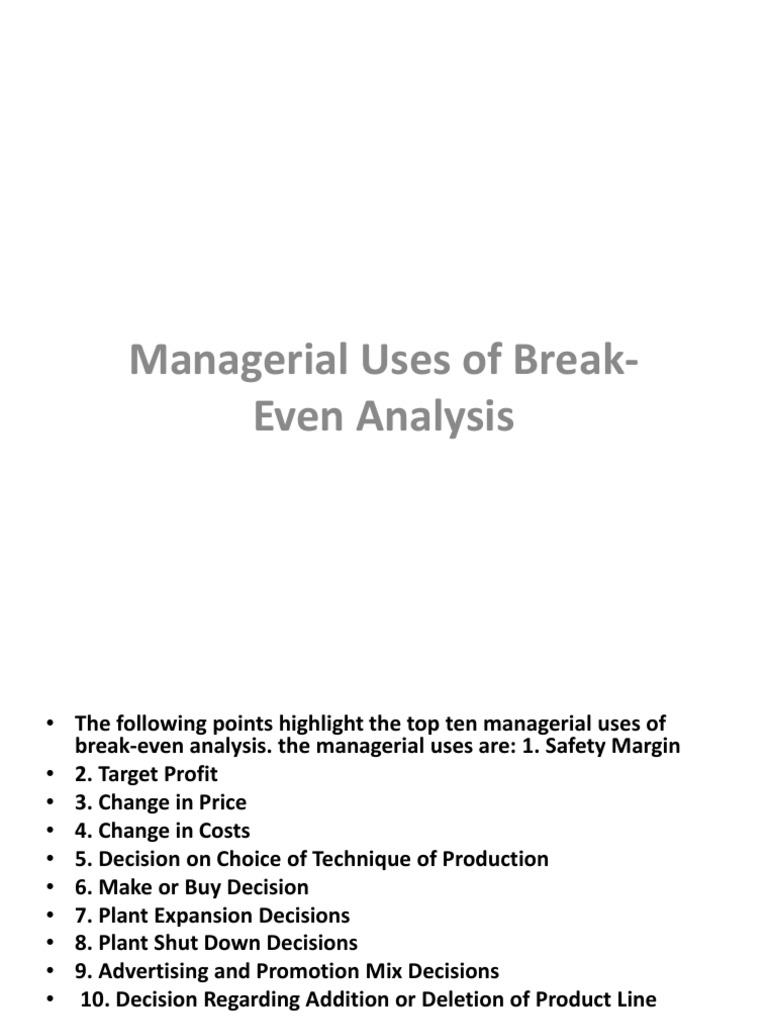 Managerial Uses of BEP | PDF | Business Economics | Marketing