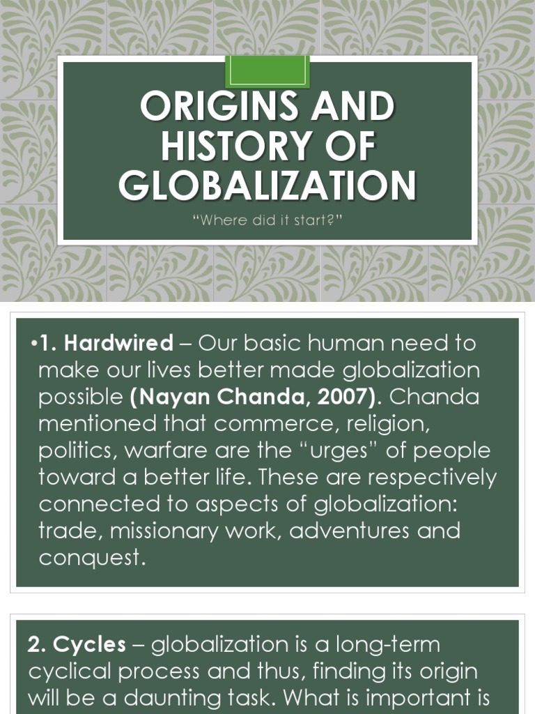 Origins and History of Globalization | PDF | Multinational Corporation ...