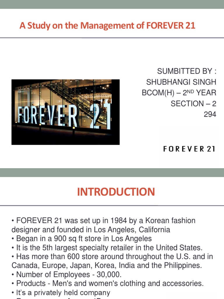 A Study On The Management of Forever 21 | PDF | Retail | Fashion