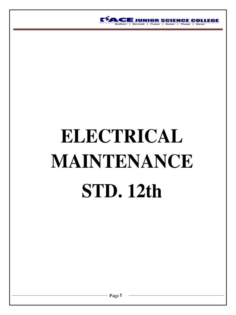 Electrical Maintenance Guide 12th | PDF | Fuse (Electrical) | Switch