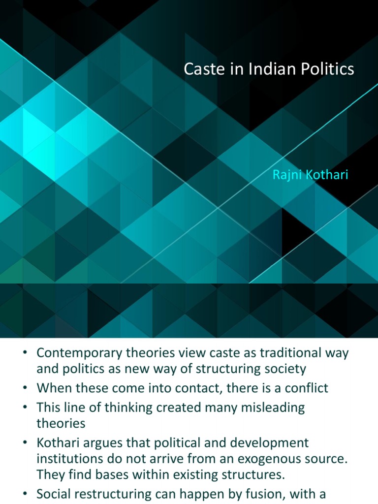 Caste in Indian Politics - Kothari (PPT) | PDF