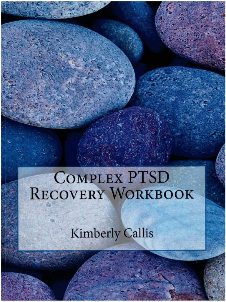 Kimberly Callis - Stoning Demons - Complex PTSD Recovery Workbook. 6 ...