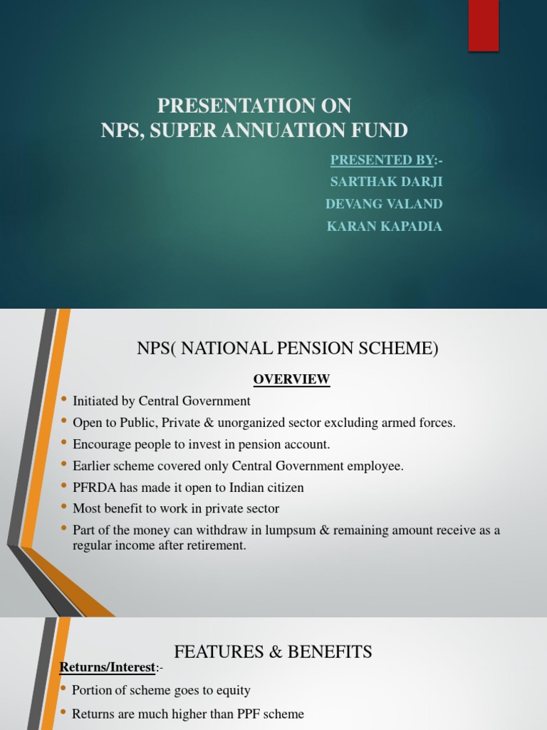 Presentation On NPS, Super Annuation Fund | PDF | Pension | Taxation