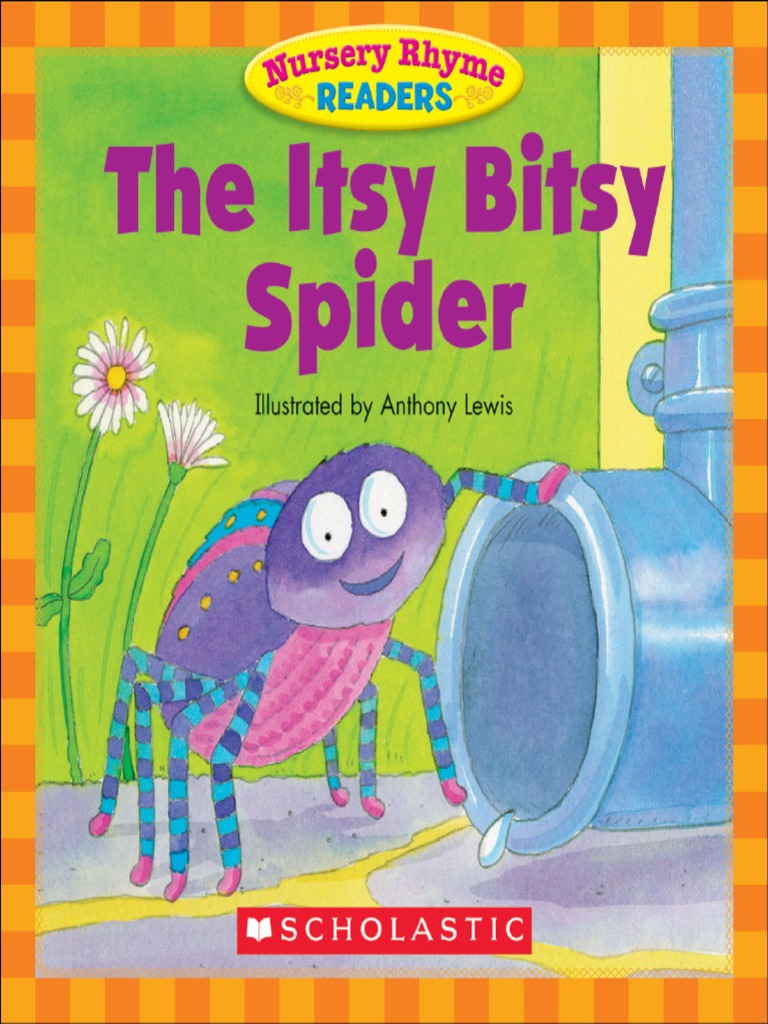 The Itsy Bitsy Spider Nursery Rhyme Readers | PDF | Rhyme | Reading ...
