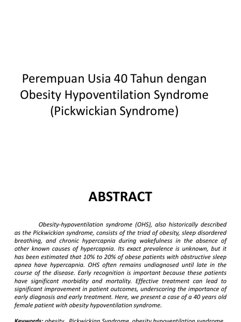 Perempuan Usia 40 Tahun Dengan Obesity Hypoventilation Syndrome ...