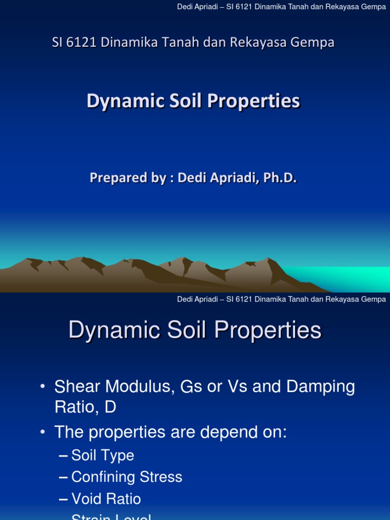 SI 6121 Dinamika Tanah Dan Rekayasa Gempa54 Dynamic Soil Properties ...