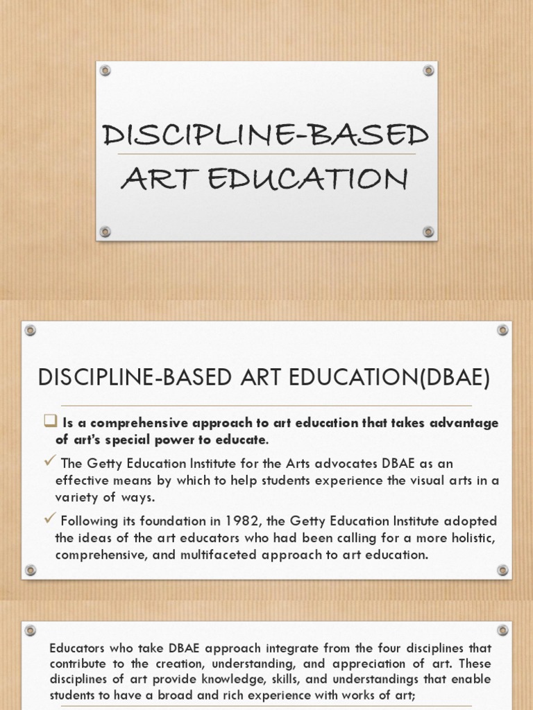 Discipline Based-Art Education | PDF | Visual Arts Education | Curriculum