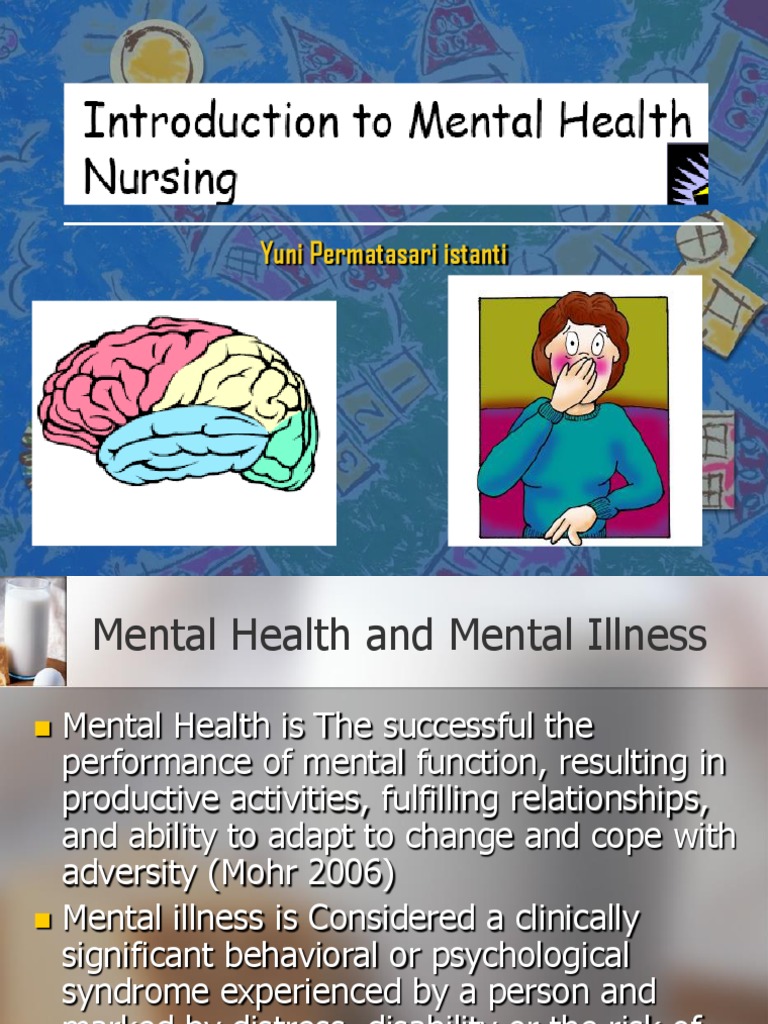 Introduction of Psychiatric Nursing | PDF | Psychiatric And Mental ...