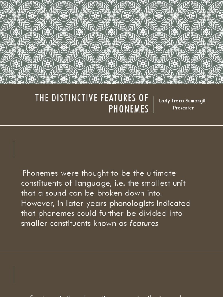 The Distinctive Features of Phonemes | PDF | Consonant | Human Voice