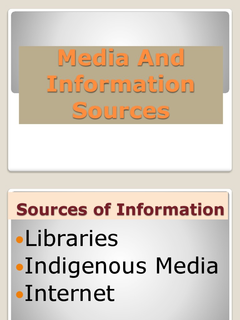 Sources of Media and Information | PDF | Mass Media | Libraries