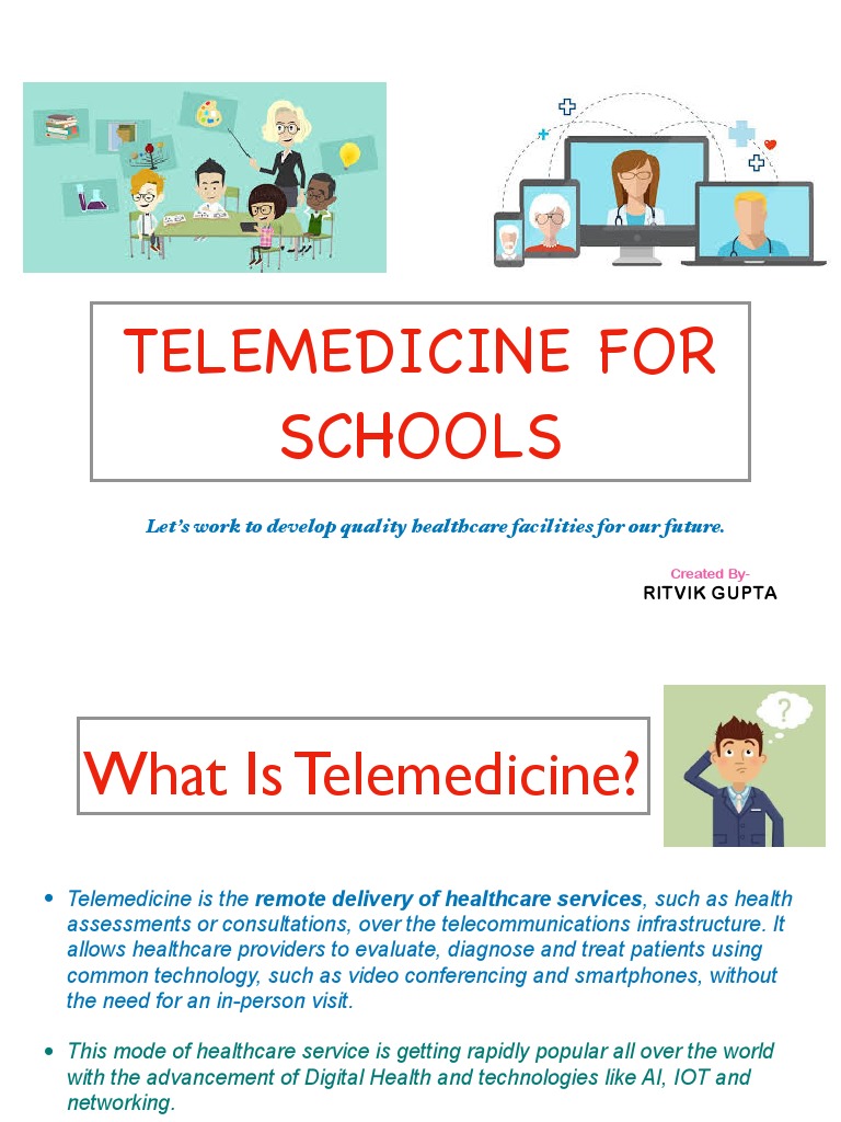 Telemedicine in Schools PPT | PDF | Health Care | Health Economics