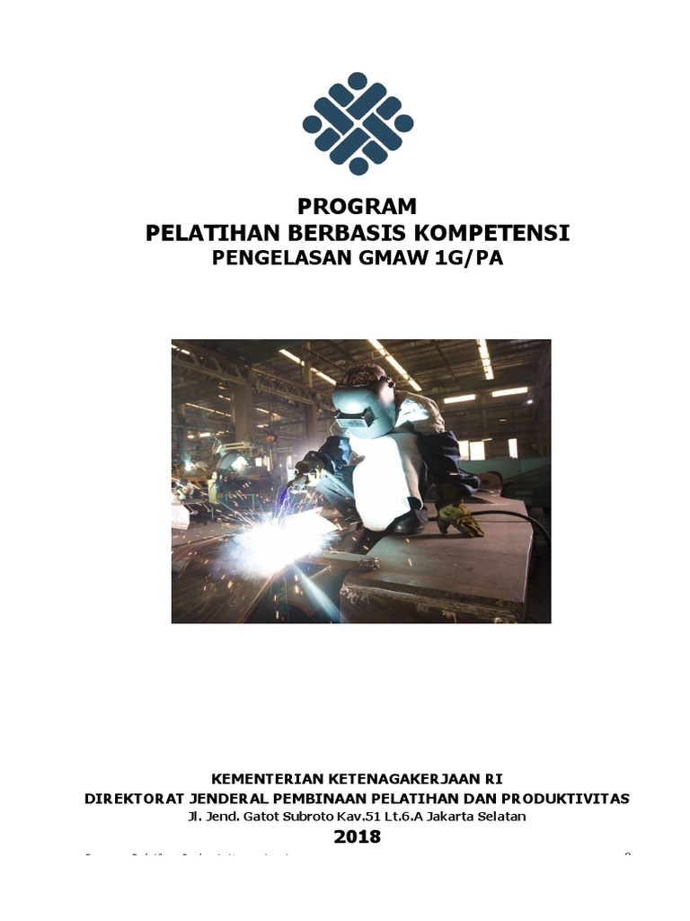 Program Pelatihan Pengelasan GMAW 1G/PA Berbasis Kompetensi | PDF
