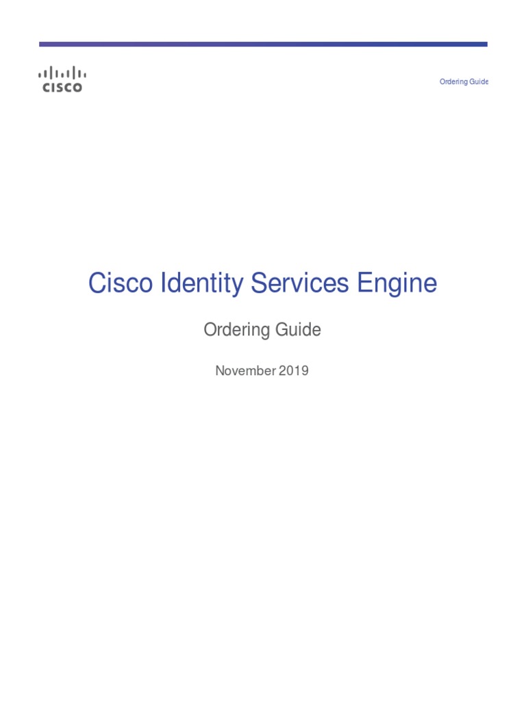 Cisco Identity Services Engine Ordering Guide | PDF | Authentication ...