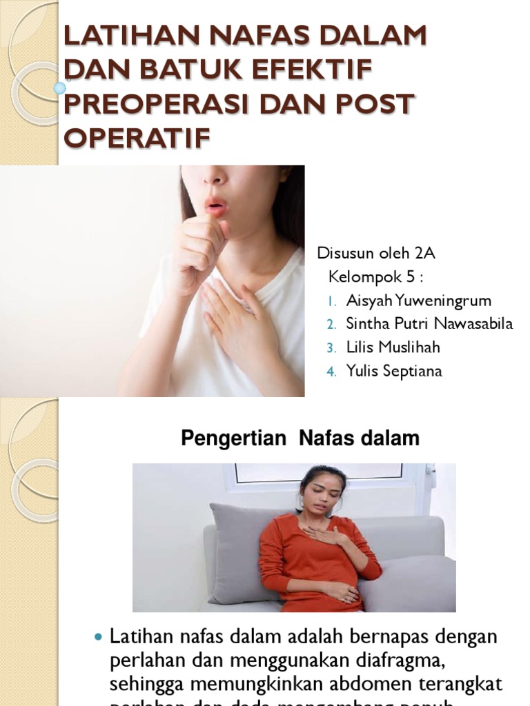 LATIHAN NAFAS DALAM DAN BATUK EFEKTIF PREOPERASI DAN Post Operasi | PDF