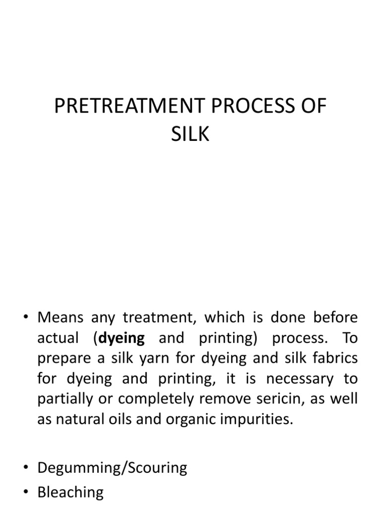 Silk Pretreatment: Degumming and Bleaching | PDF | Bleach | Silk