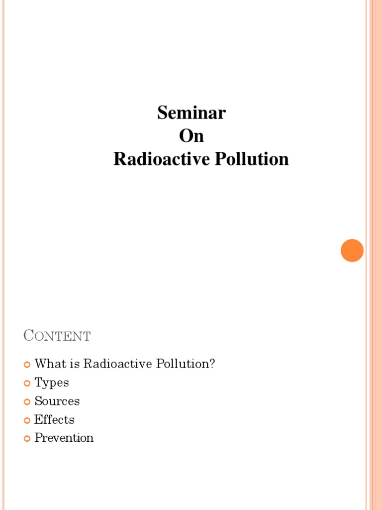 Overview of Radioactive Pollution | PDF | Radioactive Decay | Ionizing ...