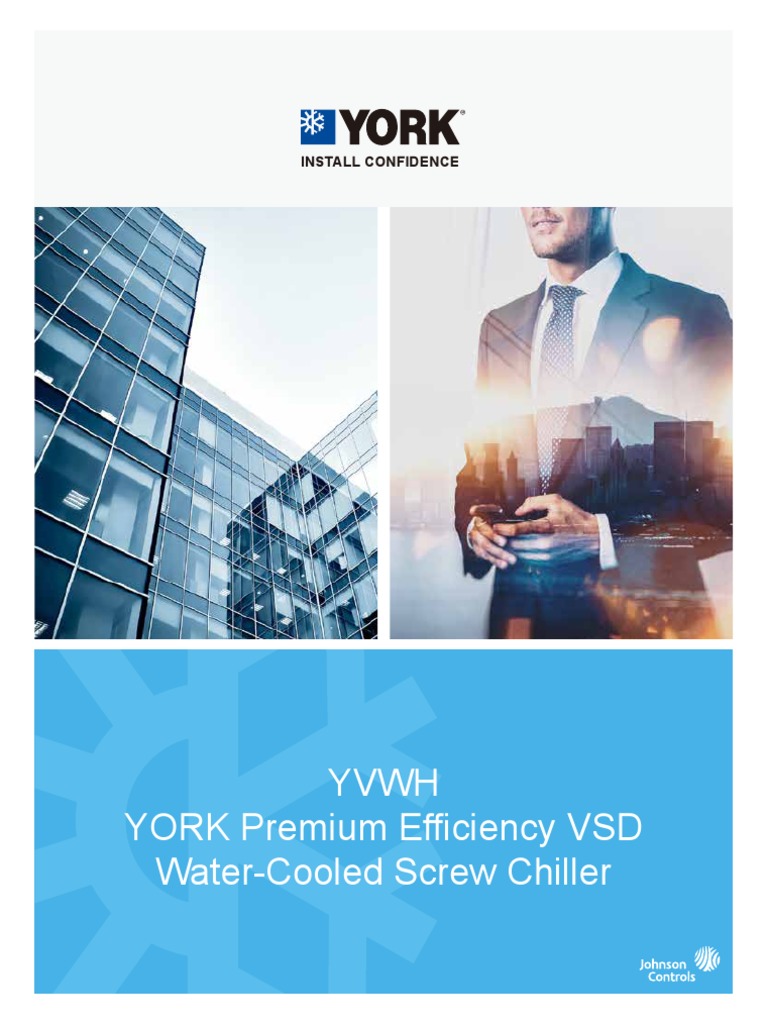 York YVWH Water-Cooled Chiller Overview | PDF | Heat Transfer ...