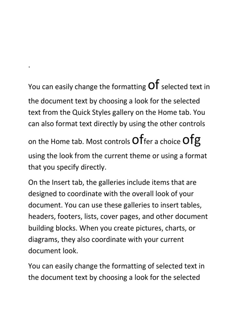 You Can Easily Change The Formatting of Selected Text in The Document ...