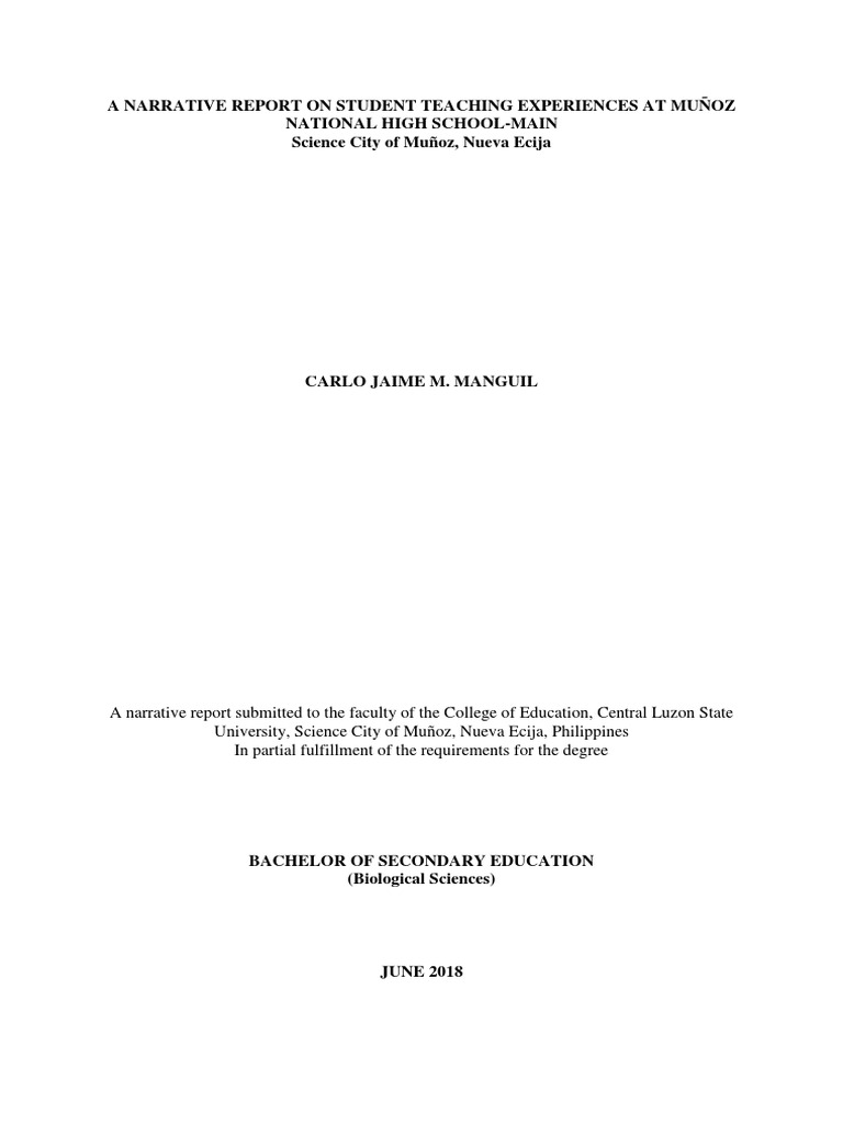 A Narrative Report On Student Teaching Experiences at Muñoz National ...