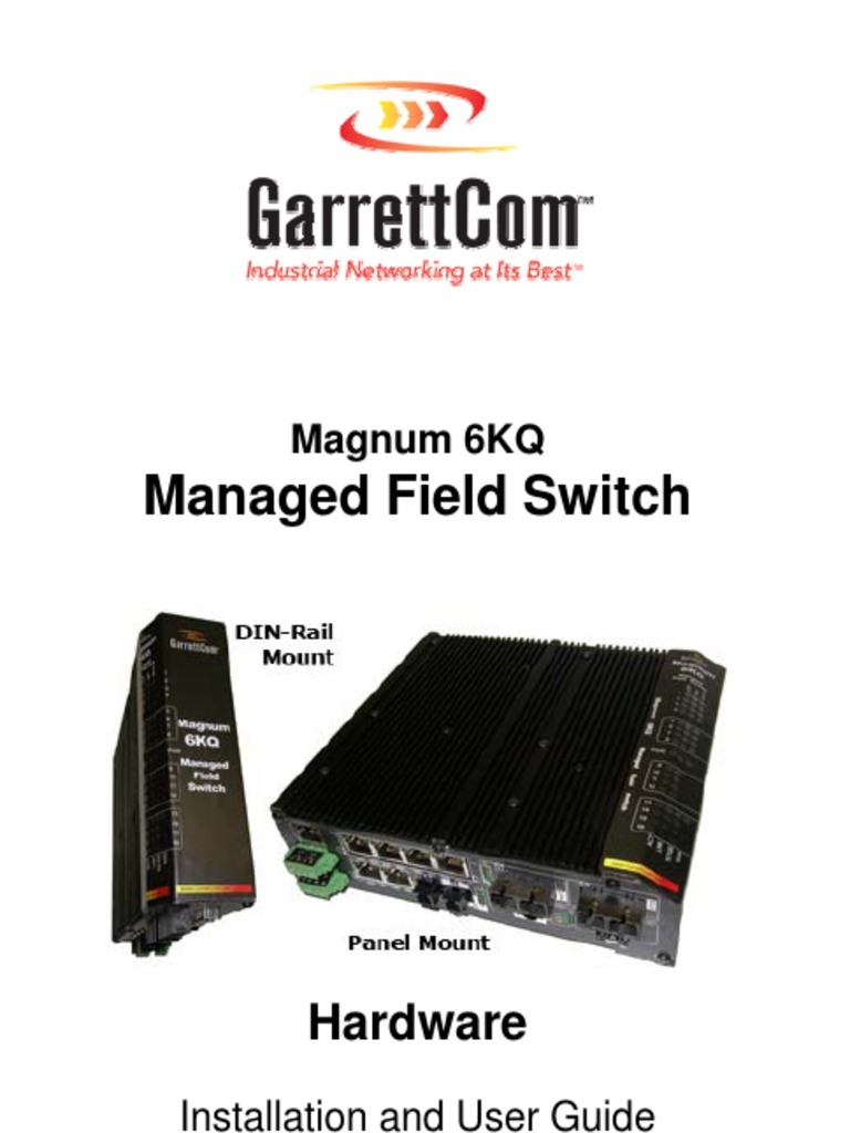 GarrettCom - Garrett Communications Switch Magnum 6KQ | PDF | Network ...