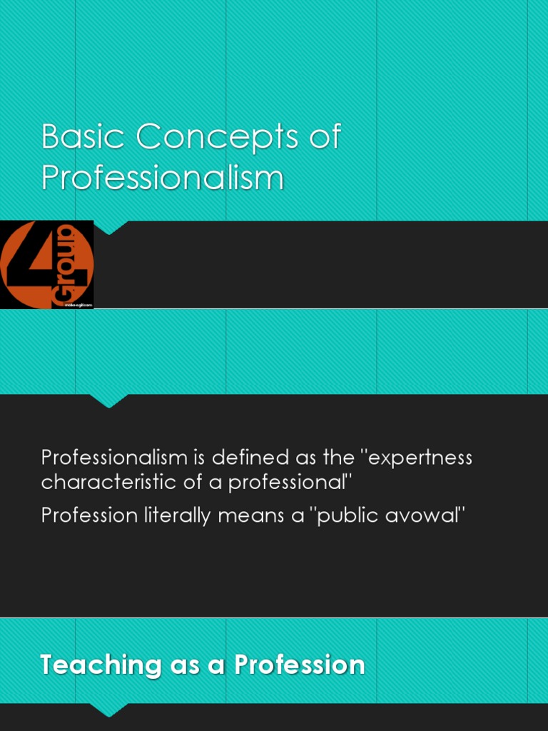 Basic Concepts of Professionalism | PDF | Profession | Constructivism ...