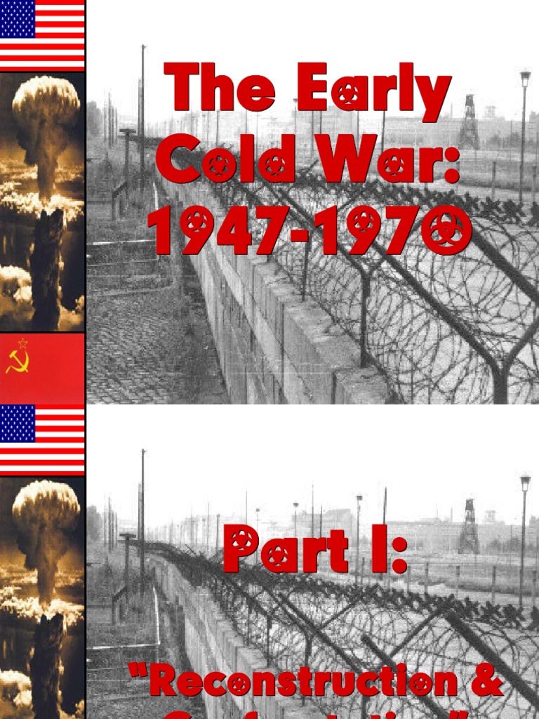 The Early Cold War: 1947-1970 | PDF | European Union | European ...