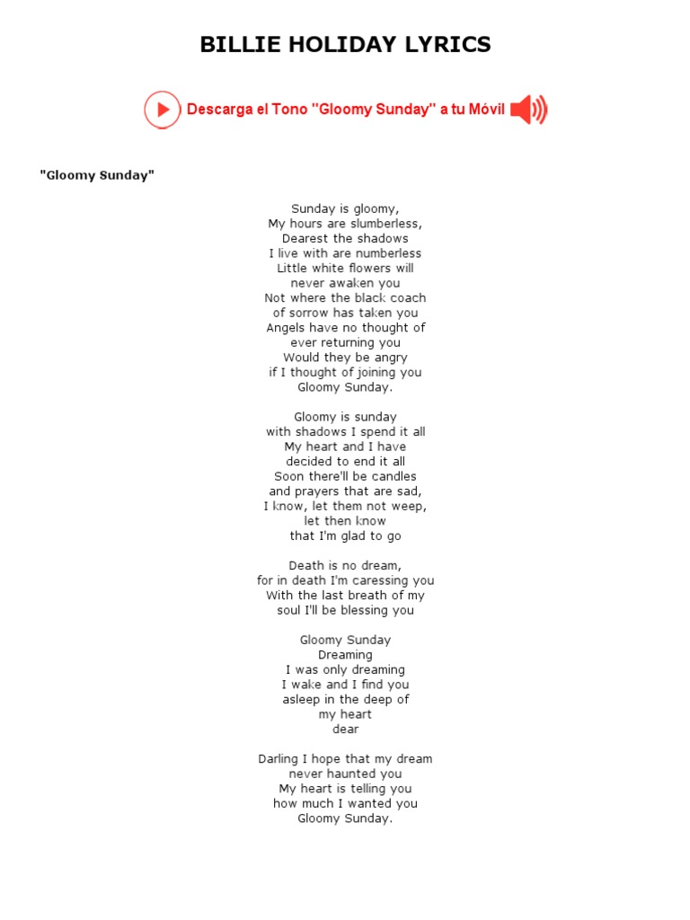 BILLIE HOLIDAY LYRICS - Gloomy Sunday | PDF
