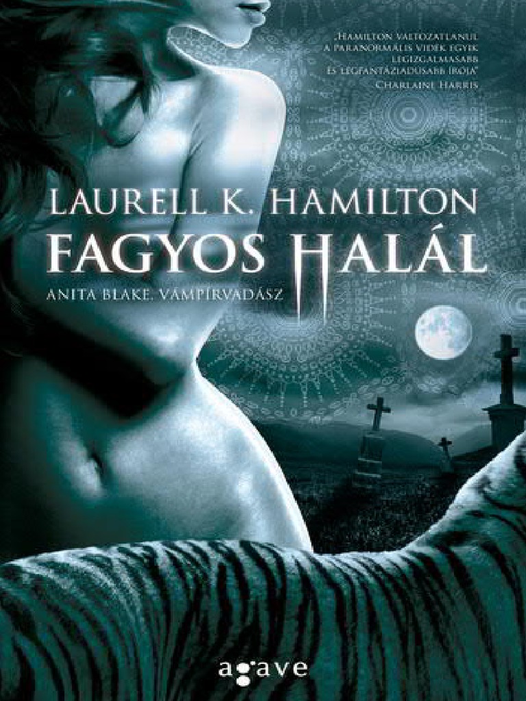 Laurell K. Hamilton - Anita Blake 24. - Fagyos halál.pdf | PDF