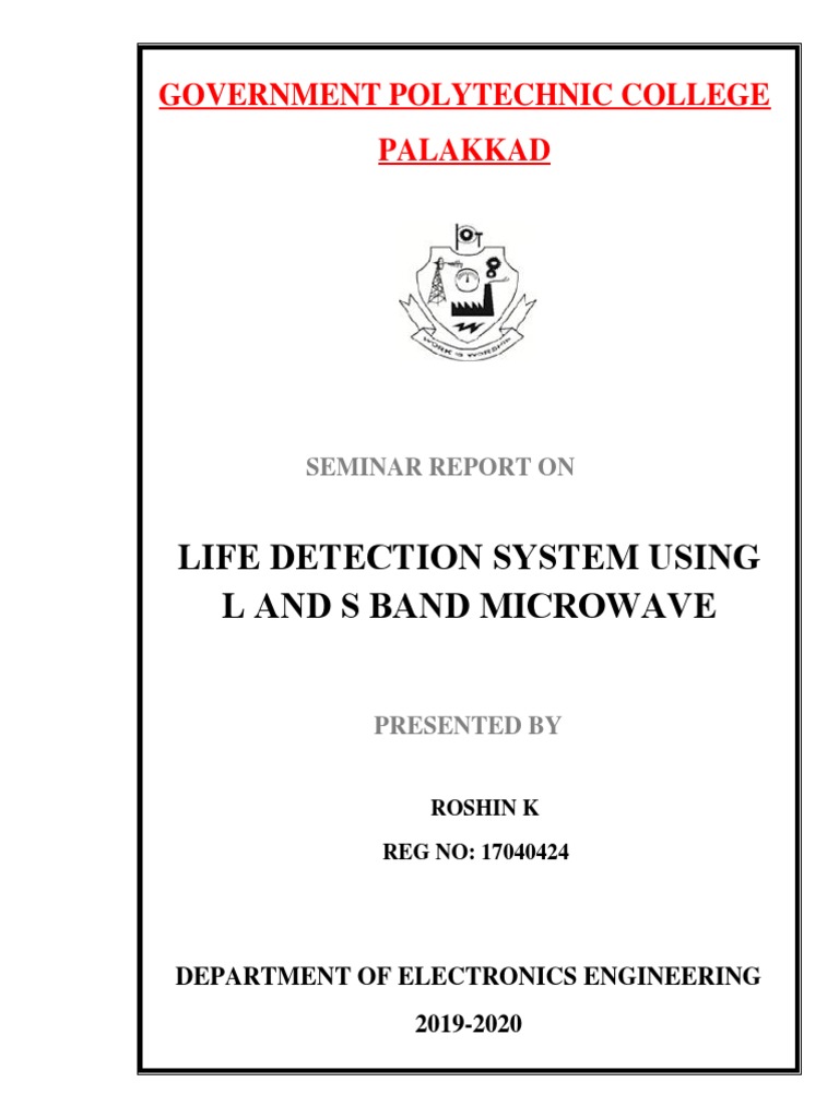 LIFE DETECTION SYSTEM USING L AND S BAND MICROWAVE Final Seminar Report ...